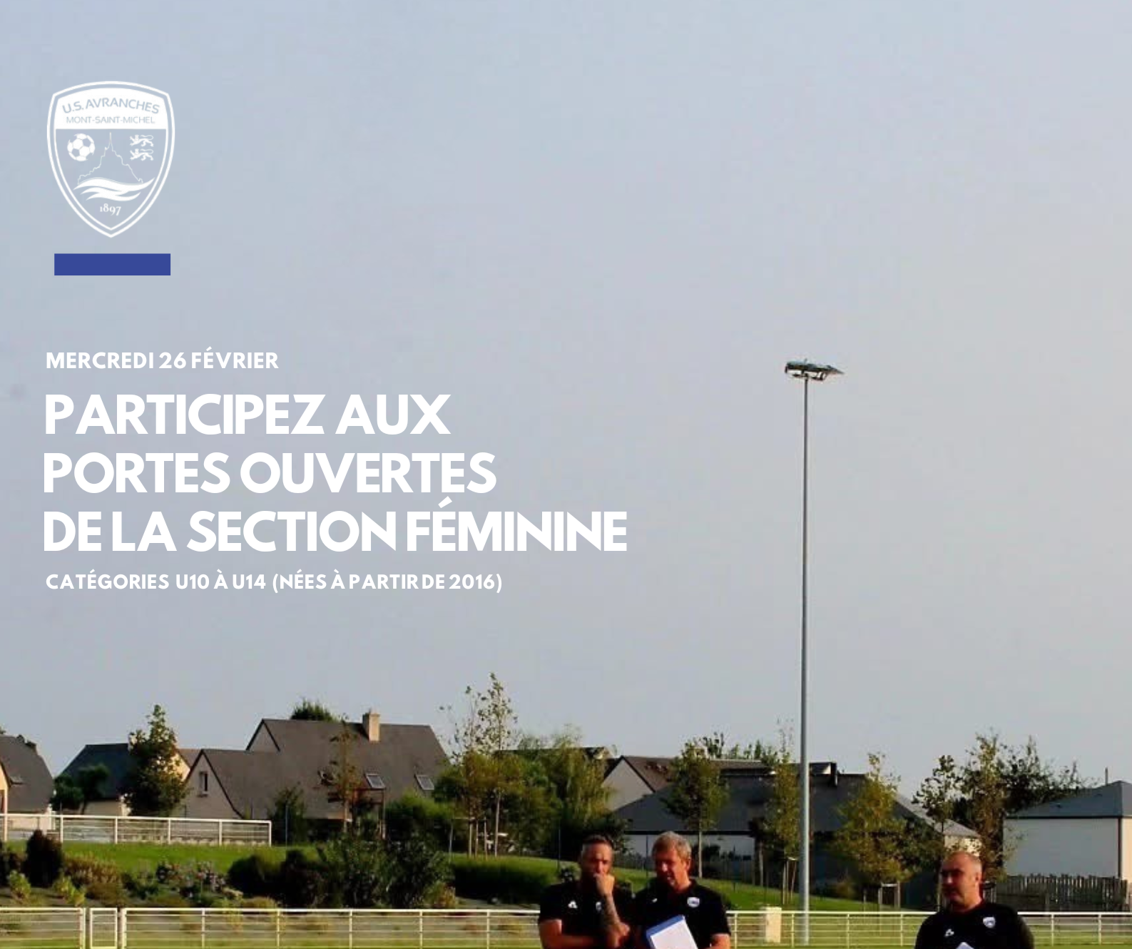 Portes ouvertes U10 à U14 féminines ⋆ US Avranches Mont-Saint-Michel